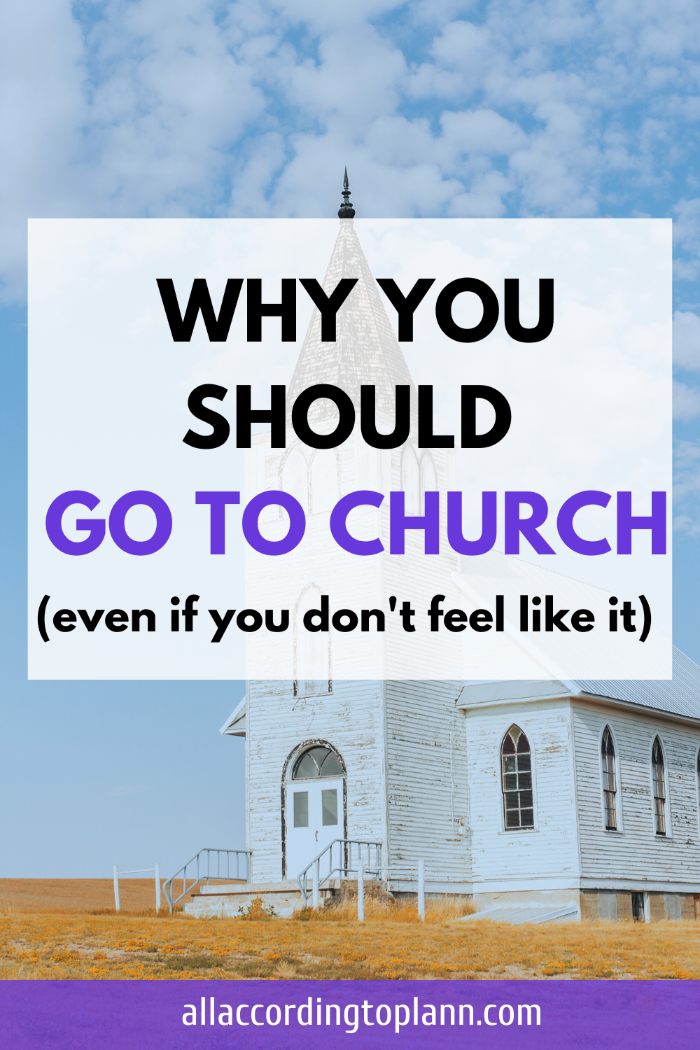 Why You Should Go to Church (even if you don't feel like it) - All ...