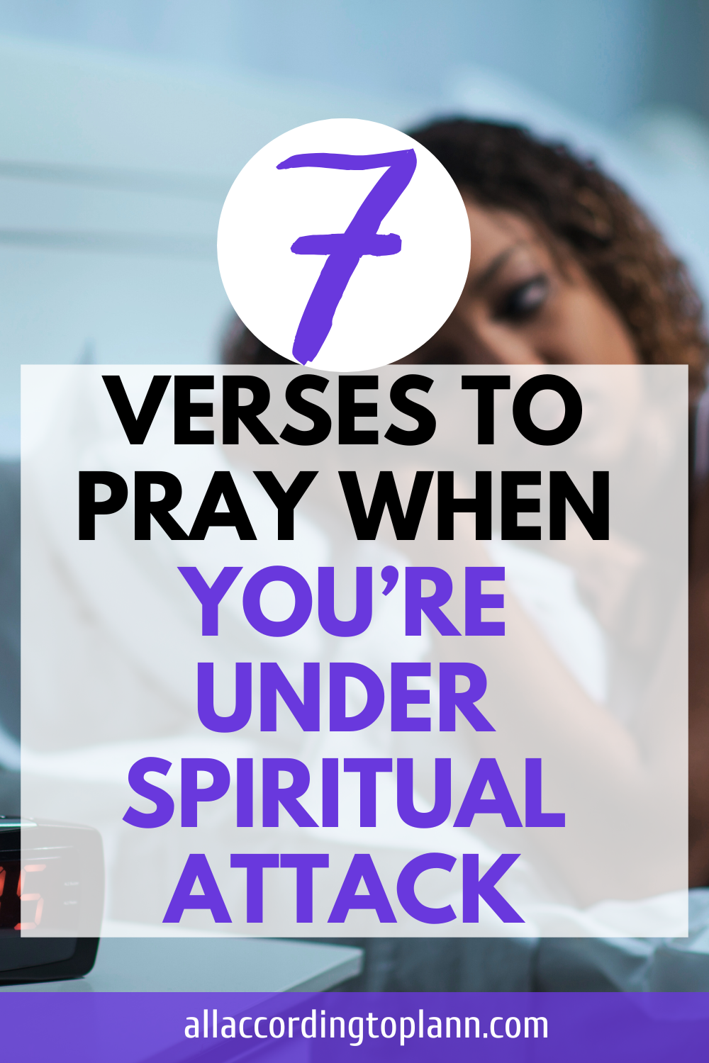 How to Know If You're Under Spiritual Attack - All According to Plan